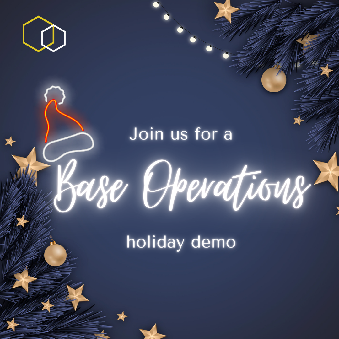 Base Operations End of Year Demo
